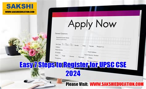 Easy 7 Steps To Register For Upsc Cse 2024