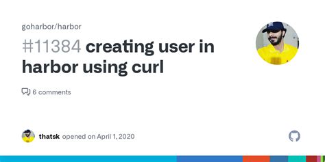 Creating User In Harbor Using Curl Issue Goharbor Harbor GitHub