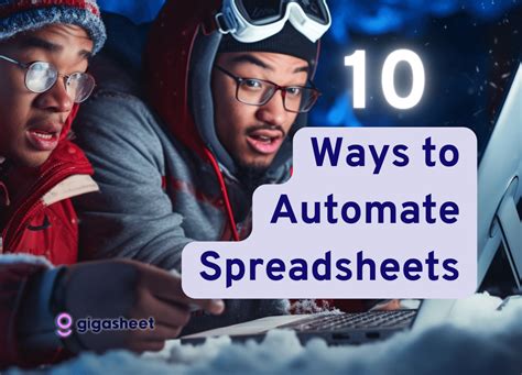 10 Creative Ways To Automate Spreadsheets And Win Back Time