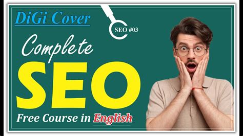 Advance Seo Full Course Class No 03 Learn Seo Dgmcover Youtube