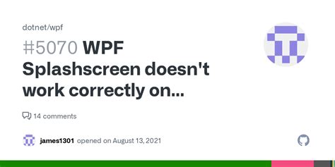 WPF Splashscreen Doesn T Work Correctly On Monitors With Different Dpi S Issue Dotnet