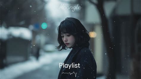 [𝐏𝐥𝐚𝐲𝐥𝐢𝐬𝐭] 나만 혼자인것 같아 외로울때 Youtube