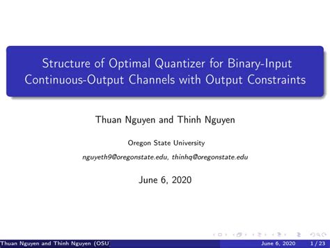 Ppt Structure Of Optimal Quantizer For Binary Input Continuous