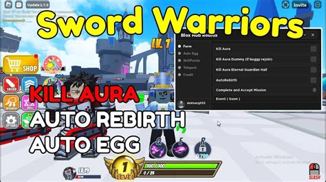 ROBLOX Sword Warriors Script KILL AURA AUTO REBIRTH AUTO EGG AND MORE PASTEBIN
