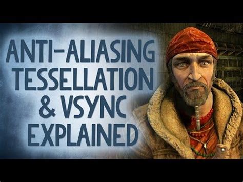 PC GFX Explained Antialiasing Vsync Tessellation And More Reality Check Reality Check