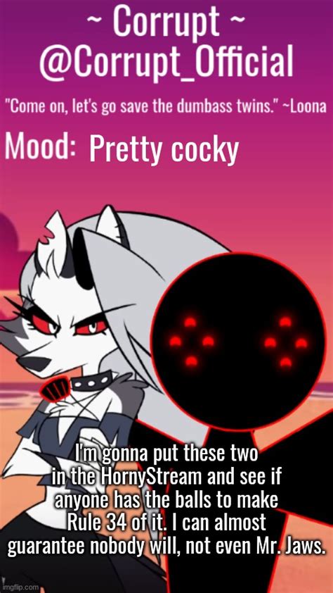 Corrupt X Loona Announcement Template Imgflip