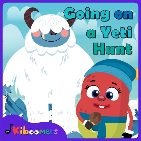 ‎were Going On A Yeti Hunt Single Album By The Kiboomers Apple Music