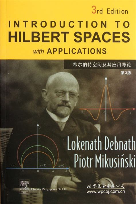 Introduction To Hilbert Spaces With Applications 3rd Edition Debnath Lokenath 9788131201794