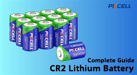 Ultimate Guide Cr2 Lithium 3 Volt Battery Essentials Pkcell Battery