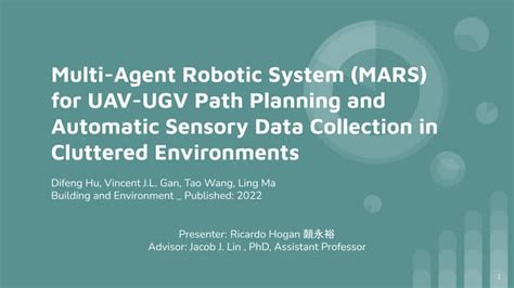 Summary Multi Agent Robotic System Mars For Uav Ugv Path Planning And Automatic Sensory Data