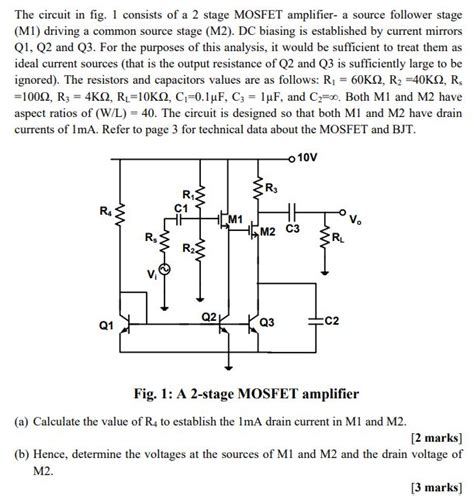 Solved The Circuit In Fig 1 Consists Of A 2 Stage Mosfet