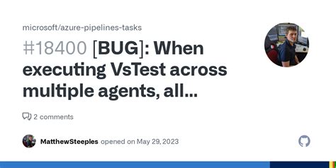 Bug When Executing Vstest Across Multiple Agents All Agents Wait