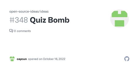 Quiz Bomb · Issue 348 · Open Source Ideasideas · Github