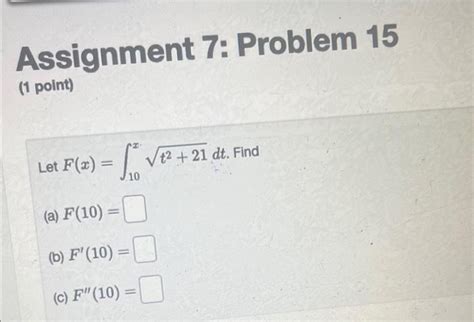 Solved Assignment 7 Problem 15 1 Point Let
