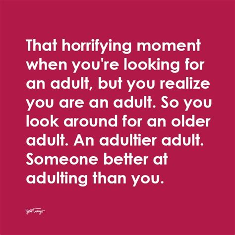 20 Adulting Quotes That Prove Its Not All Its Cracked Up To Be