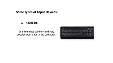 Computer Fundamental Short Information About Input And Output Devices