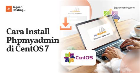 Cara Install Phpmyadmin Di Centos 7