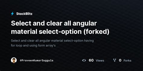 Select And Clear All Angular Material Select Option Forked Stackblitz