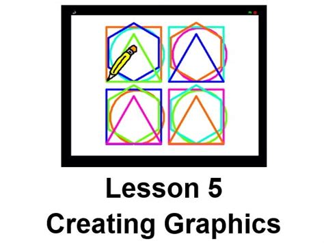 Scratch 14 Lesson 5 Creating Graphics Teaching Resources