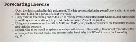 Solved Forecasting Exercise Open The Data Attached In Chegg