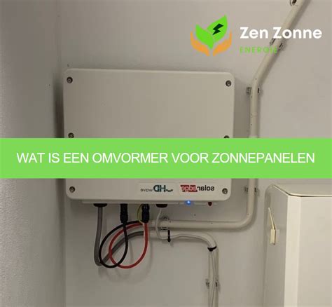 Omvormer Zonnepanelen Berekenen Vind De Ideale Omvormer