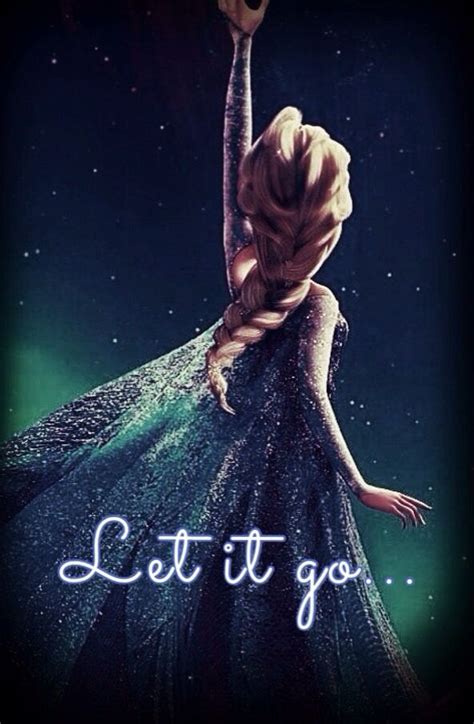 Frozen Let It Go Quotes