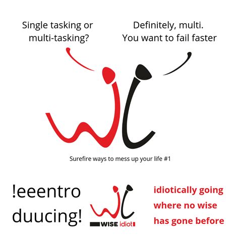 Single Tasking Or Multitasking Or A Look At Why We Are Stupid