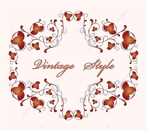 빈티지 꽃 프레임 고대 골동품 배경 고대 주형 Png 일러스트 및 벡터 에 대한 무료 다운로드 Pngtree