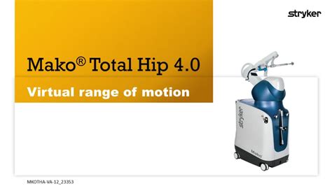 Chris Huff On Linkedin Mako Total Hip 40 Virtual Range Of Motion Feature