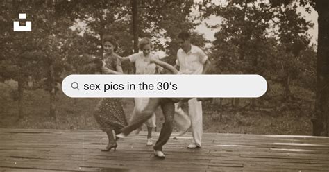 Sex Pics In The 30s Pictures Download Free Images On Unsplash