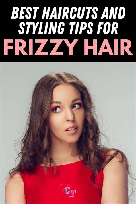 The All Time Best Haircuts For Frizzy Hair Products And Tips College