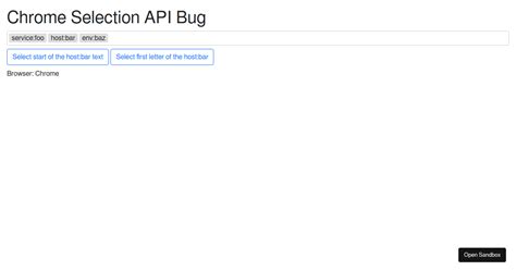 Chrome Selection Api Bug Codesandbox
