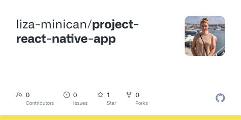Github Liza Minican Project React Native App