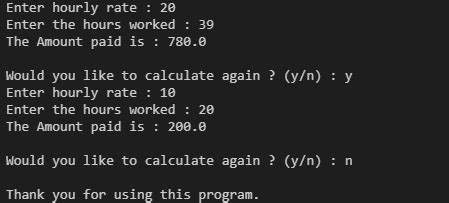 Solved Flag 1 While Flag 1 HourlyRate Float Input Enter