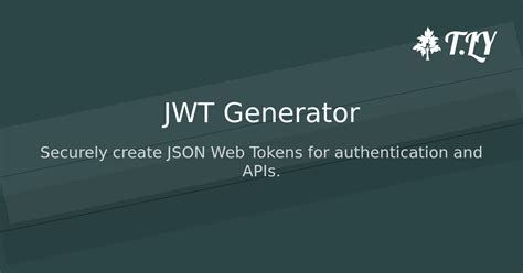 Jwt Generator Quickly Create Secure Json Web Tokens
