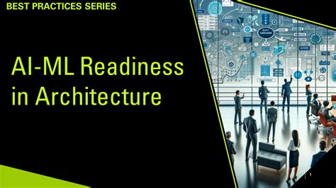 Ai Ml Readiness In Architecture