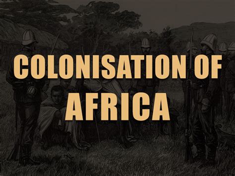 Colonisation Of Africa Ks3 Key Stage 3 Teaching Resources
