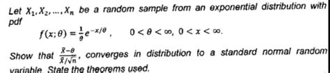 Solved Let X1 X2 … Xn Be A Random Sample From An Exponential