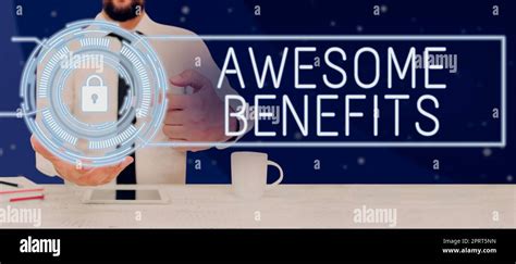 Writing Displaying Text Awesome Benefits Business Approach Tools For