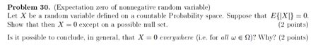 Solved Problem 30 Expectation Zero Of Nonnegative Random