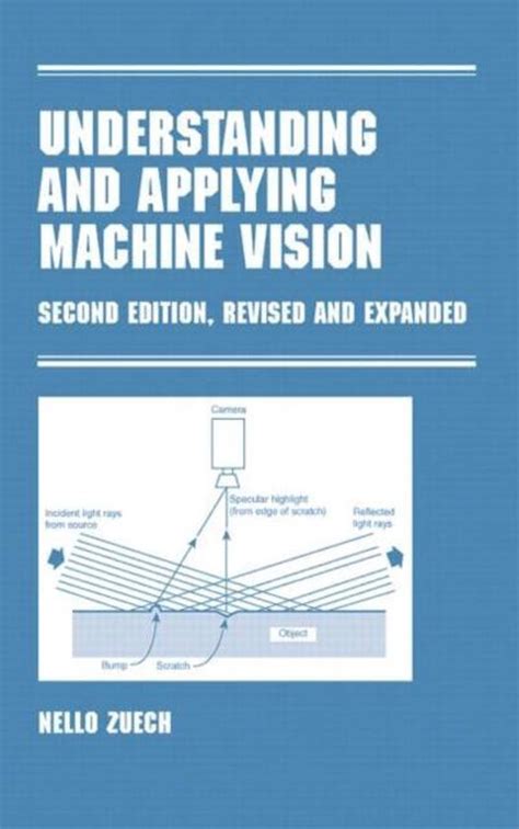 Understanding And Applying Machine Vision Revised And Expanded 9780824789299 Bol