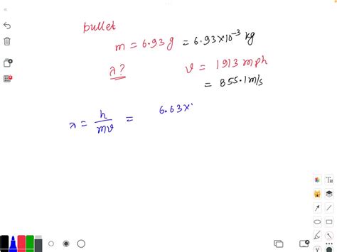 Solved A Certain Rifle Bullet Has A Mass Of 693 G Calculate The De