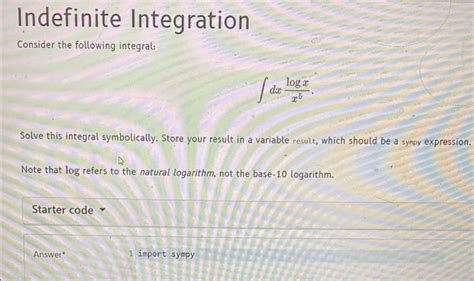 Solved Indefinite Integration Consider The Following Chegg