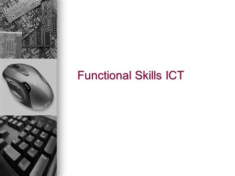 Functional Skills Level 1 ICT Revision Curriculum Links This PPT Covers Many Aspects Of Level 1