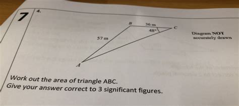 Solved 4 Diagram Not Accurately Drawn Work Out The Area Of Triangle Abc Give Your Answer