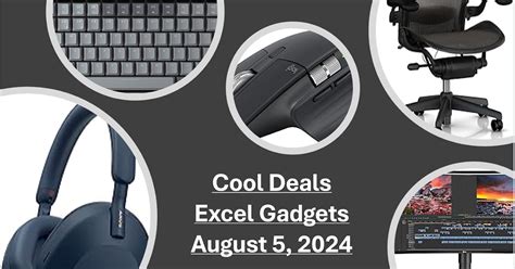 Cool Tech Tips For A Cooler Life One Cool Tip Com Cool Deals Excel Gadgets August 5
