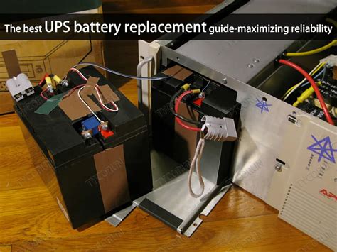 The Best Ups Battery Replacement Guide Maximizing Reliability Tycorun Energy