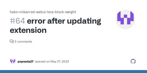 Error After Updating Extension · Issue 64 · Hako Mikansd Webui Lora Block Weight · Github