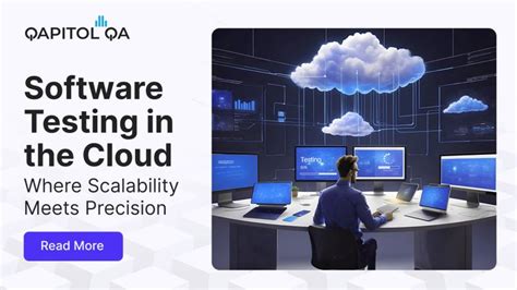 Cloud Based Testing Boosts Testing Efficiency Qapitol Qa Posted On