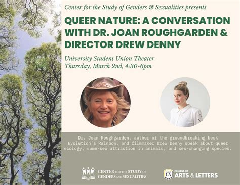 Csgs Presents Queer Nature A Conversation With Dr Joan Roughgarden